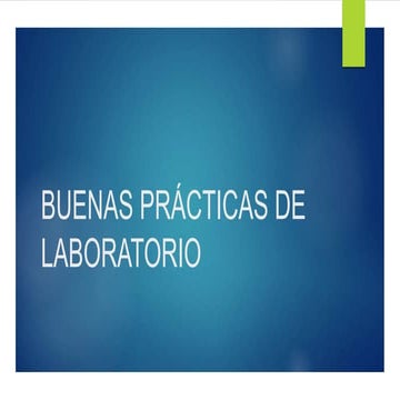 Buenas practicas de laboratorio analisis de alimentos | PPTX