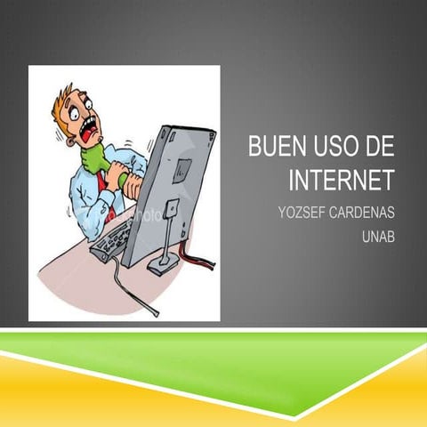 Buen uso de internet | PPTX