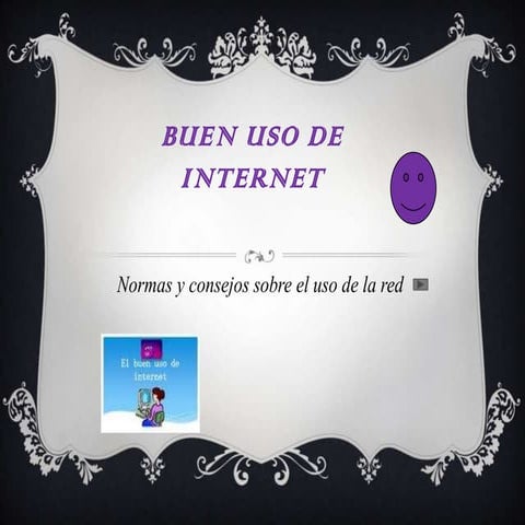Buen uso de internet 2 | PPTX | Internet Safety | Parenting