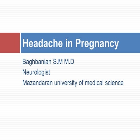 Headache in pregnancy | PPTX