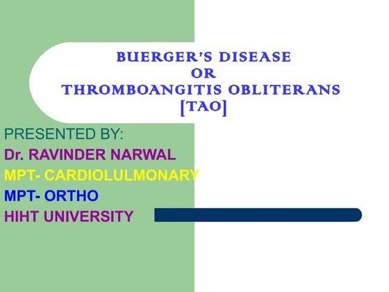 Buerger’s Disease (Thromboangiitis Obliterans) | PPT
