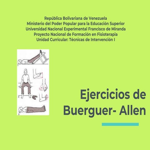 EJERCICIOS DE BUERGUER ALLEN FISIOTERAPIApptx | PPTX