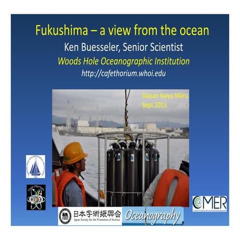 Ken Buesseler - Fukushima - A view from the ocean | PPT