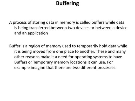 I/O Buffering | PPTX | Operating Systems | Computer Software and ...