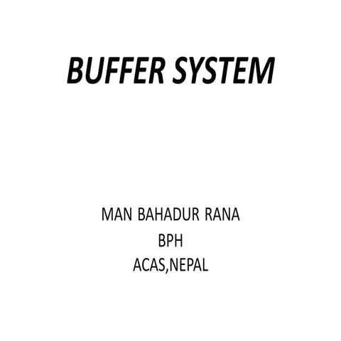 Buffer system for bph | PPTX