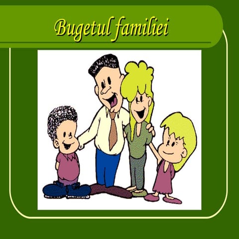 Bugetul familiei | PPT