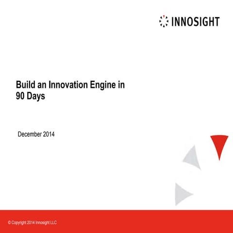Build an Innovation Engine in 90 Days | PPT