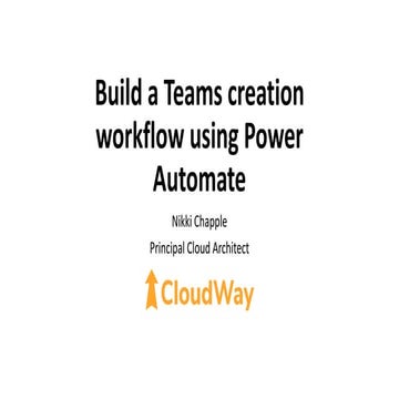 Build A Teams Creation Workflow Using Power Automate Espc 22