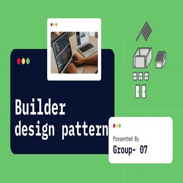 Builder design pattern type of creational design pattern | PDF