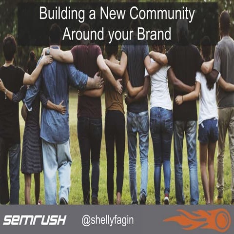Building a Community Around your Brand with Facebook Groups | PPTX ...
