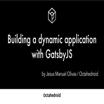 Building A Dynamic Application With Gatsbyjs Tec Mexicali Ppt 6454