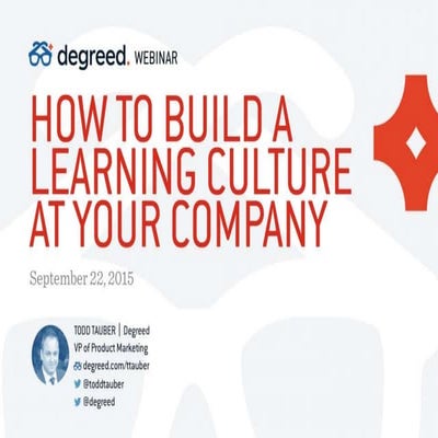 Building a Learning Culture at Your Company (Revised and Updated 9/22 ...
