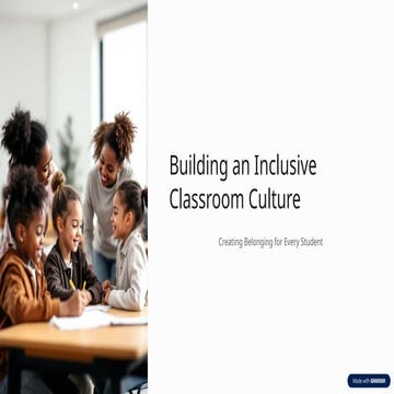 Building-an-Inclusive-Classroom-Culture.pptx