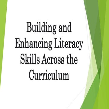 Building-and-Enhancing-Literacy-Skills-Across-the-Curriculum.pptx