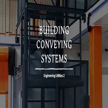 Building-Conveying-System-2024-pptx.pptx