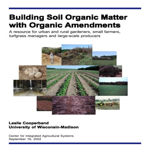 Building Soil Organic Matter with Organic Amendments | PDF