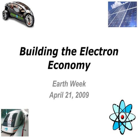 Building the Electron Economy | PPT | Power and Energy Industry ...