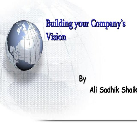 Building Your Companies Vision | PPT