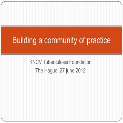 Building a community of practice | PPTX
