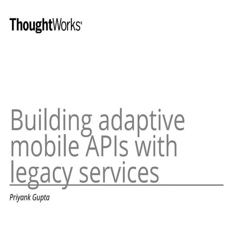 Building adaptive apis | PPT