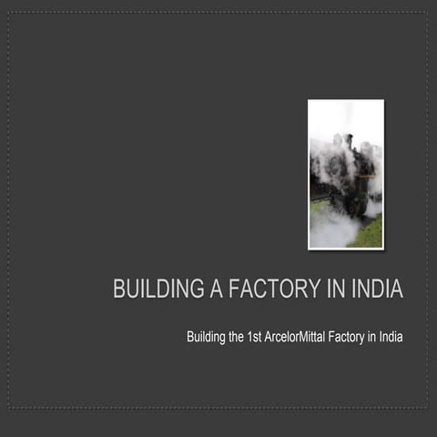 Building A Factory In India | PPTX