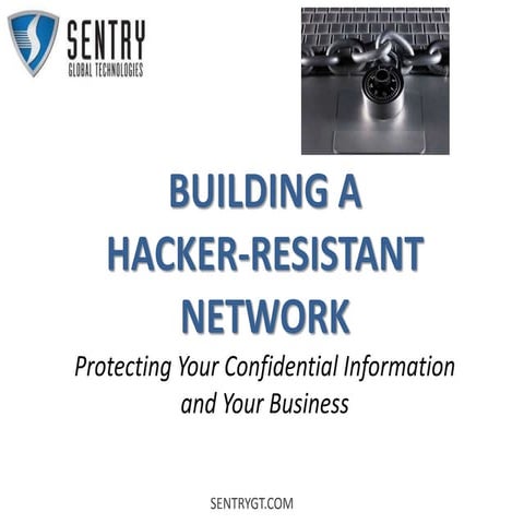 Building a Hacker Resistant Network | PPTX | Operating Systems | Computer Software and Applications