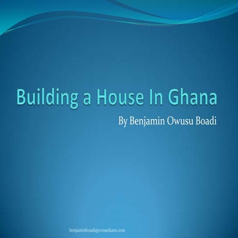 Building a house in ghana | PPSX