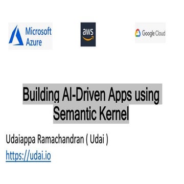Building Ai Driven Apps Using Semantic Kernelpptx Operating Systems Computer Software And