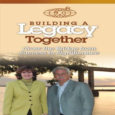 Building a legacy together - christian adventures | PDF