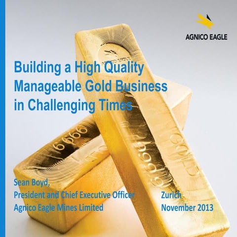 Building a manageable gold business zurich nov7 | PDF | Commodities ...