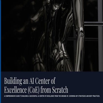 Building an AI CoE (Building a AI Center of Excellence (CoE) From ...