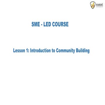 Building and Engaging a Growing Community- Lesson 1.pptx