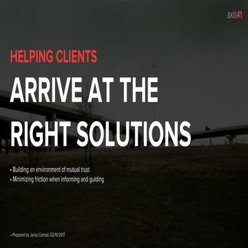Helping Clients Arrive at the Right Solutions | PDF