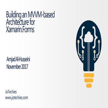 Building an MVVM based Xamarin Forms application | PPTX | Computing | Technology & Computing