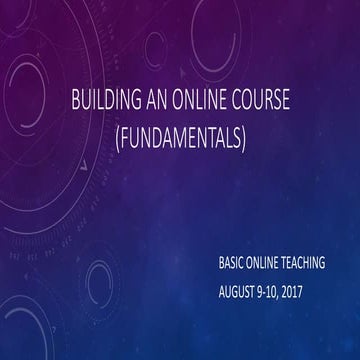 Building an online course (fundamentals) | PPT