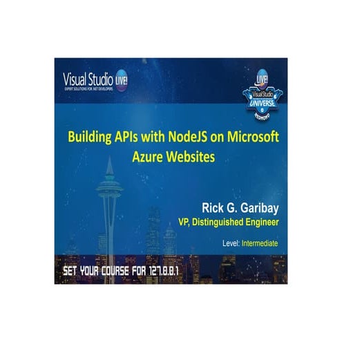 Building Apis With Nodejs On Microsoft Azure Websites Redmond Ppt 4094