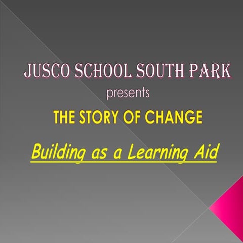 Building as a learning aid jusco school sp, jamshedpur | PPTX