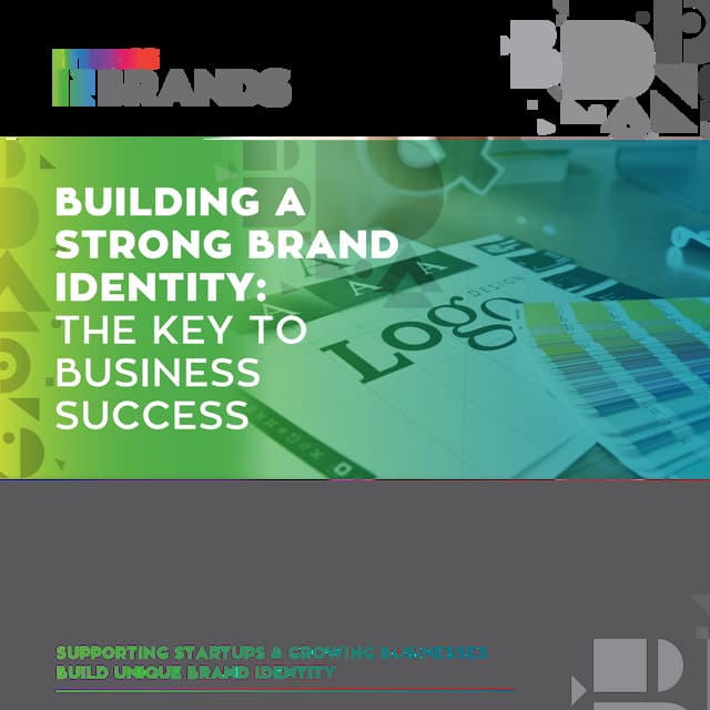 Building a Strong Brand Identity - The Key to Business Success.pdf