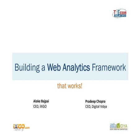 Building A Web Analytics Framework That Works Ppt 3093