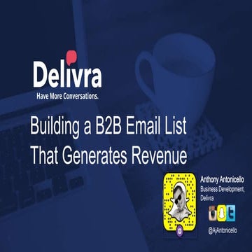 Building A B2B Email List That Generates Revenue | PPTX