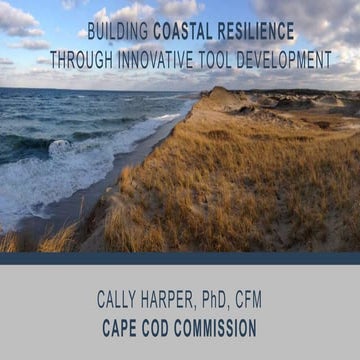 Building coastal resilience on cape cod | PPTX