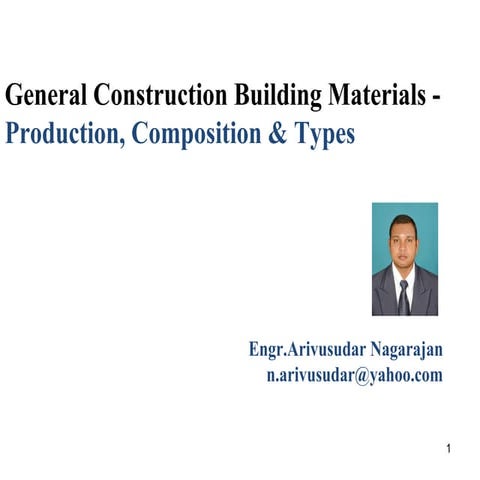 General Construction Building Materials - Production, Composition ...