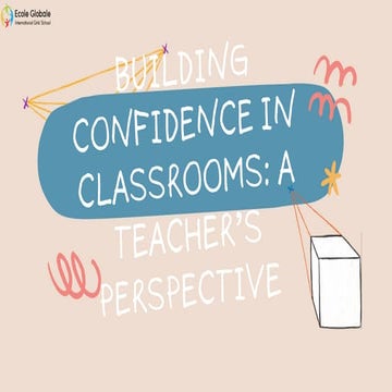 Building Confidence in Classrooms A Teacher’s Perspective (1).pdf