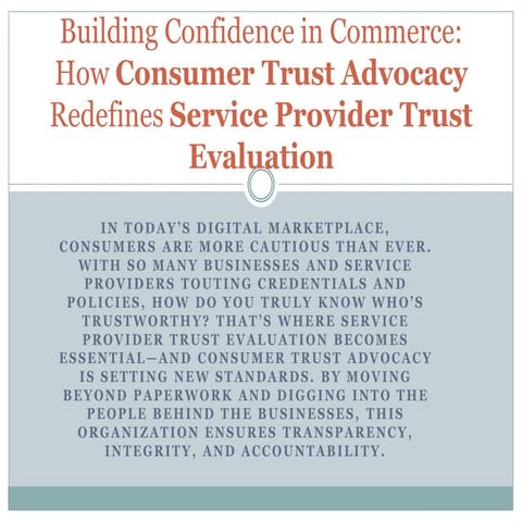 Building Confidence in Commerce How Consumer Trust Advocacy Redefines ...