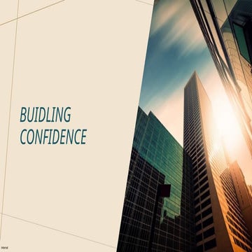 BUILDING CONFIDENCE WHILE SPEAKING IN FRONT OF PEOPLE.pptx