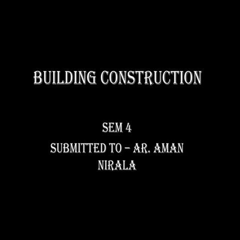 Building construction 4- steel connection, Trusses, Joints, Foundations ...