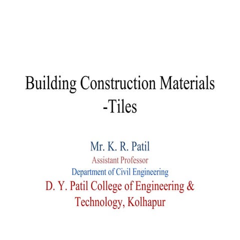 Building construction materials -Tiles | PDF