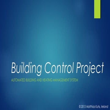 Building Control with Heating and Monitoring | PPT | Internet of Things ...