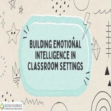 Building Emotional Intellige0nce in Classroom Settings | PDF
