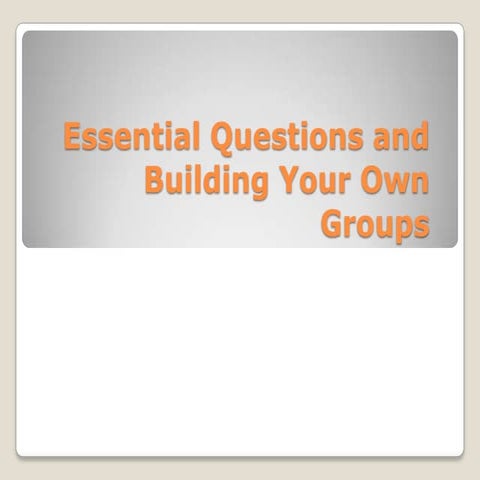 Building essential questions | PPT